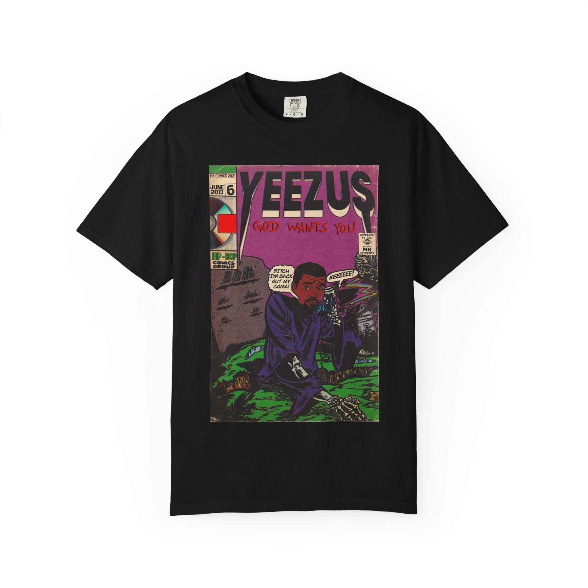 Yeez - Unisex Comfort Colors T-shirt – Fine Art Of MK